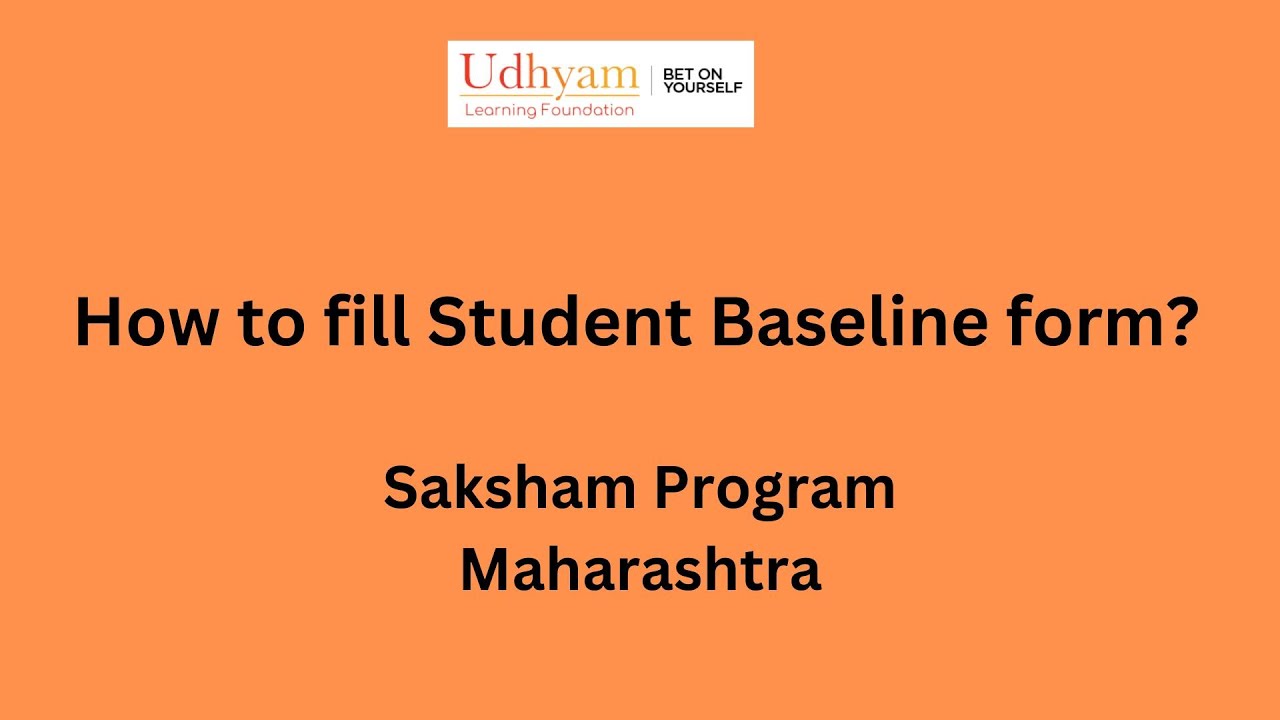 How to fill Student Baseline form - Saksham Program (Maharashtra) - YouTube