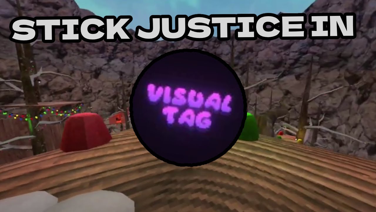VISUAL TAG STICK JUSTICE - YouTube