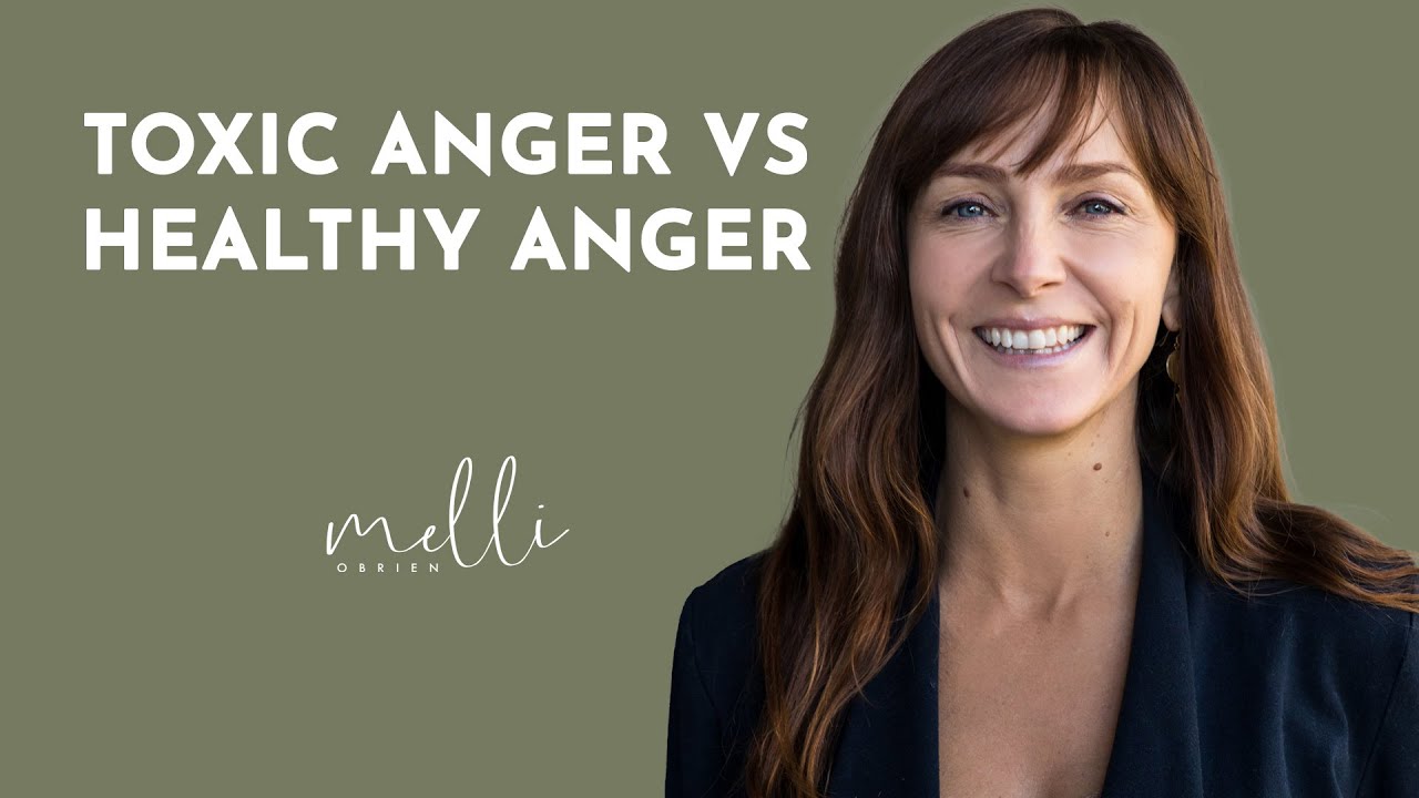 Healthy anger vs Toxic anger - YouTube