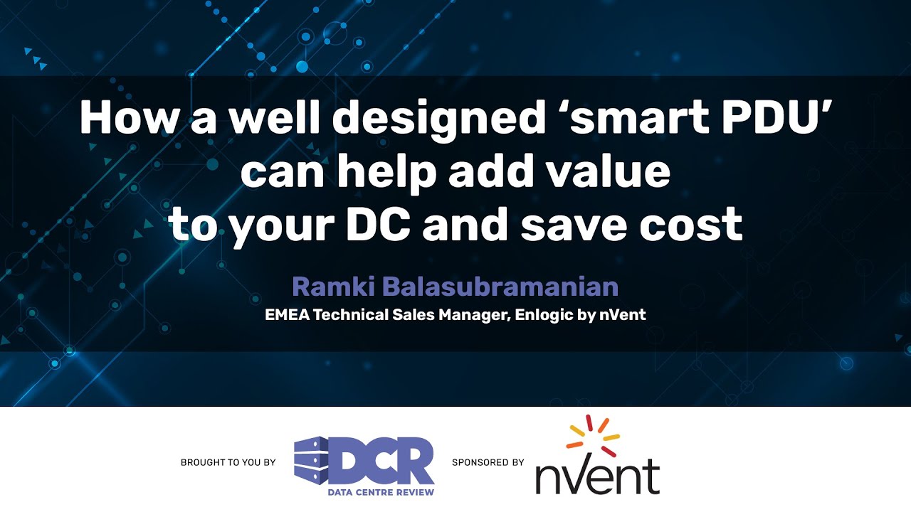 [Sponsored] How a well designed ‘smart PDU’ can help add value to your ...