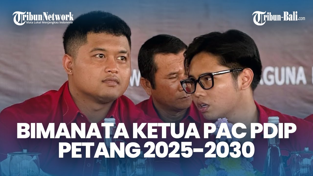 Daftar Ketua PAC PDIP Badung 2025-2030, Bimanata Ketuai Petang, Giri ...