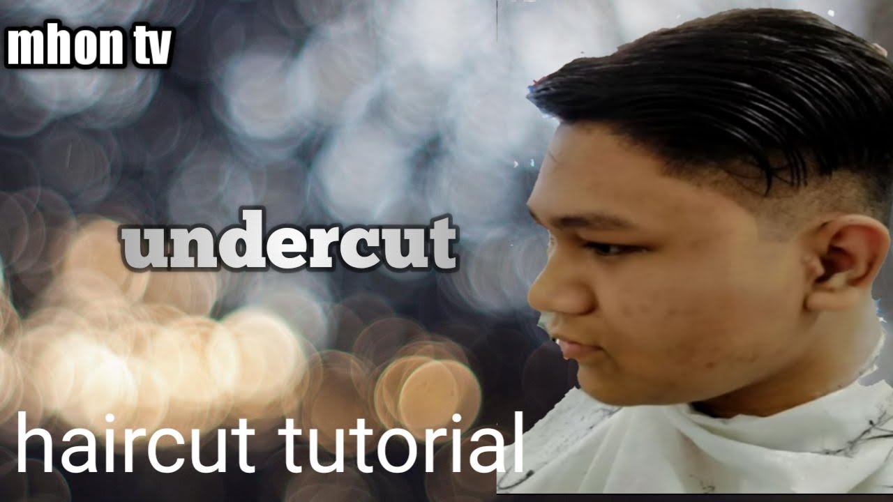 step by step haircut tutorial (undercut na haircut) Tagalog tutorial ...