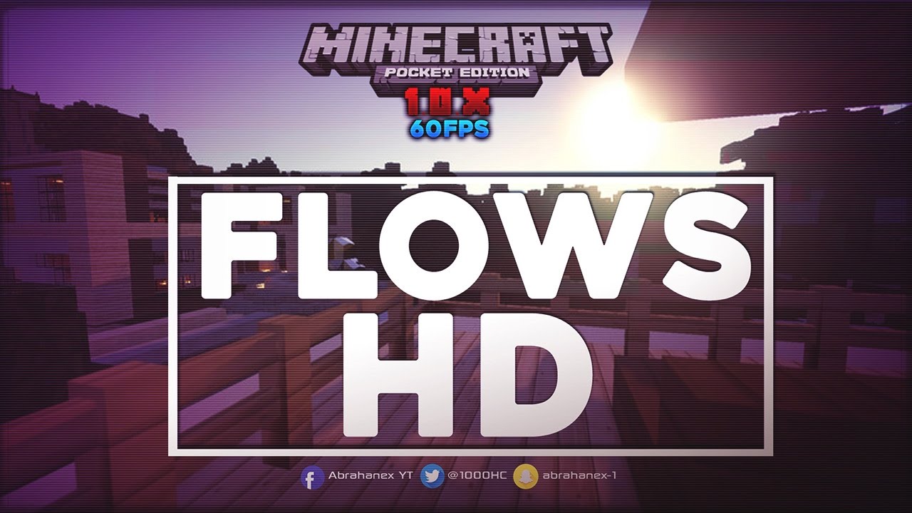 LA MEJOR TEXTURA FLOWS HD PARA MINECRAFT PE 1.0.X (POCKET EDITION ...
