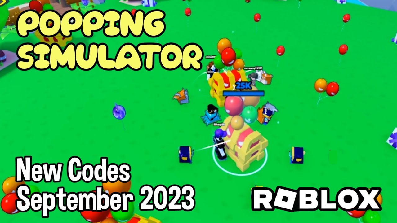 Roblox Popping Simulator New Codes September 2023 - YouTube
