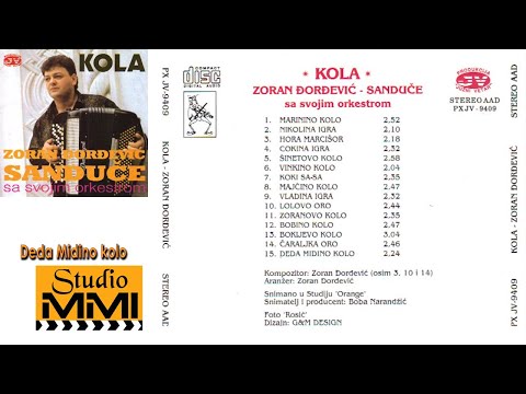Zoran Djordjevic Sanduce - Deda Midino kolo