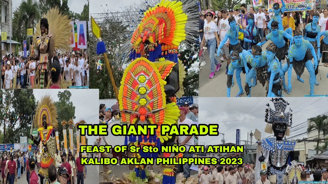 GIANT PARADE/Feast of Sr Sto NIÑO ATI ATIHAN/Kalibo Aklan Philippines ...