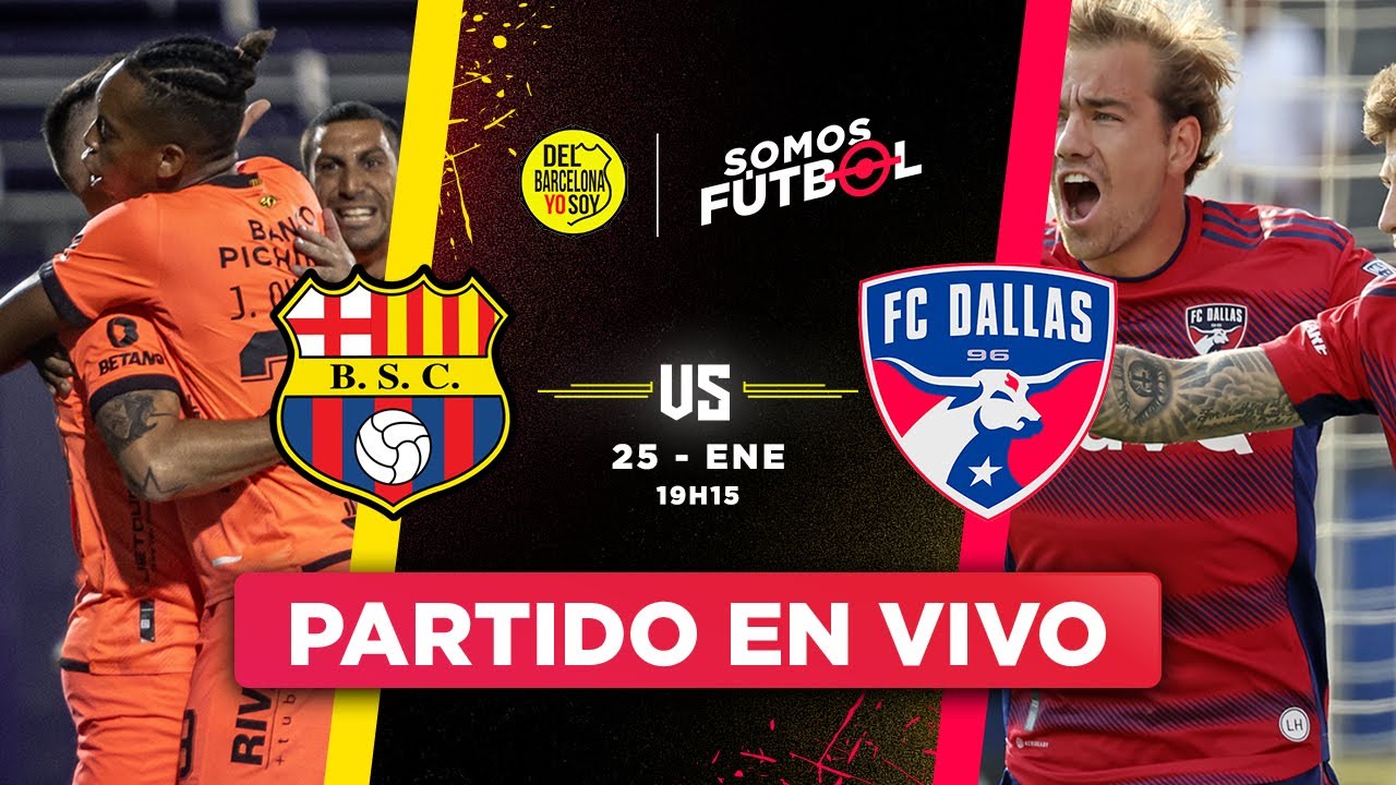 EN VIVO | BARCELONA vs DALLAS FC | PRETEMPORADA - YouTube