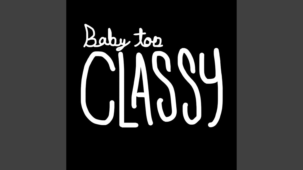 Classy - YouTube