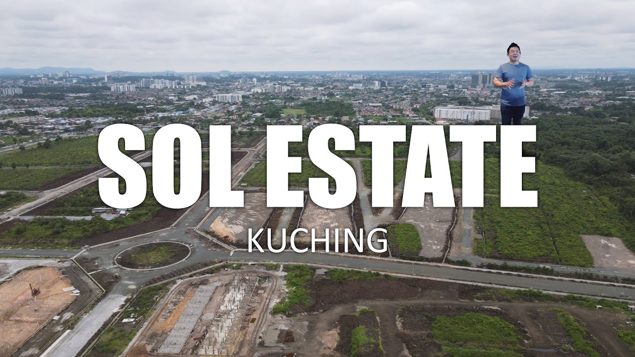 PROPERTY REVIEW #241 | SOL ESTATE, KUCHING - YouTube