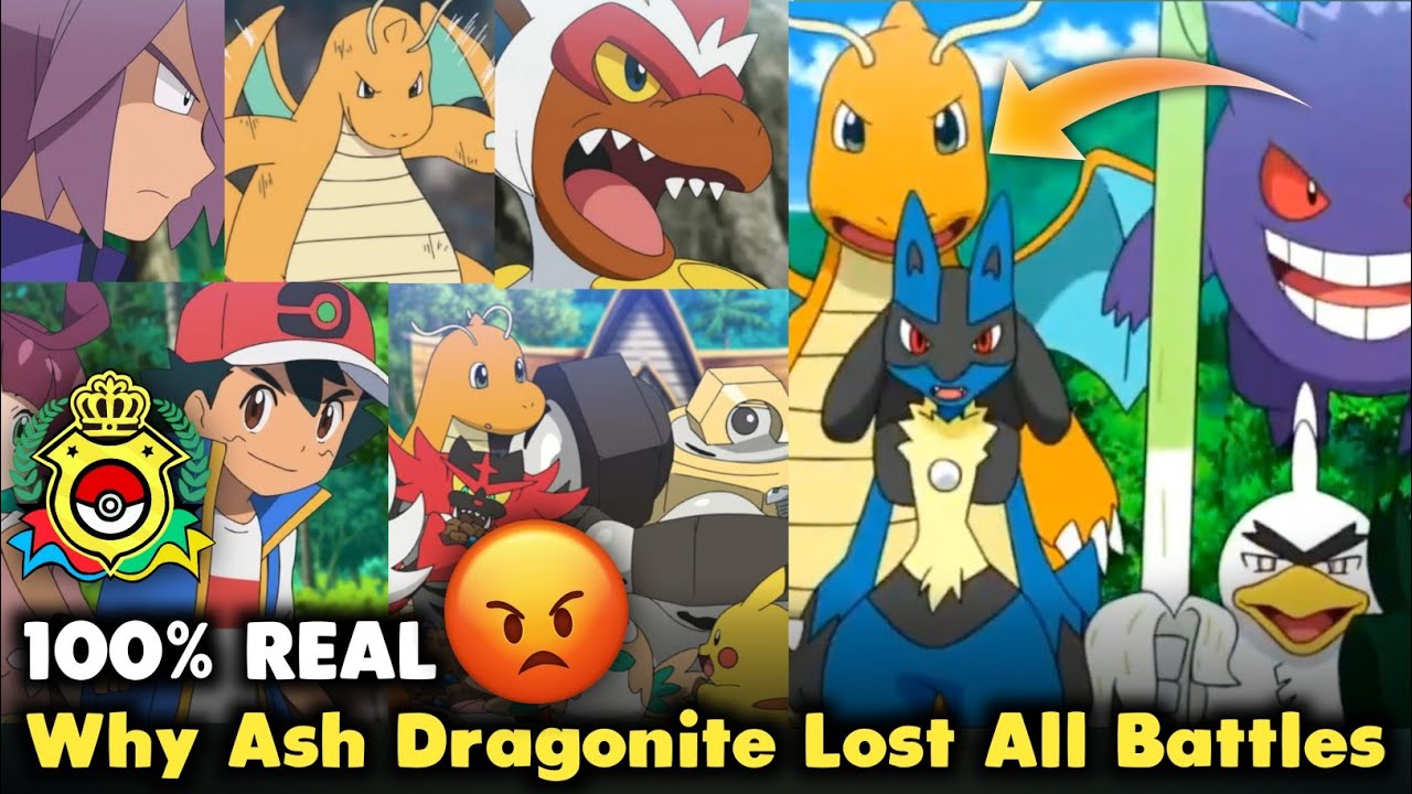 100% Real : 😡 Why Ash Dragonite Lost All Battles | Dragonite Becoming ...