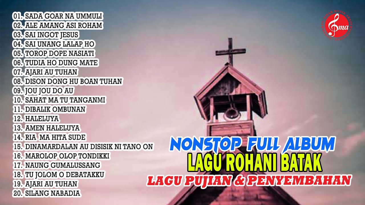 ALBUM ROHANI PUJIAN BATAK | NONSTOP ALBUM ROHANI BATAK TERBARU 2022 ...