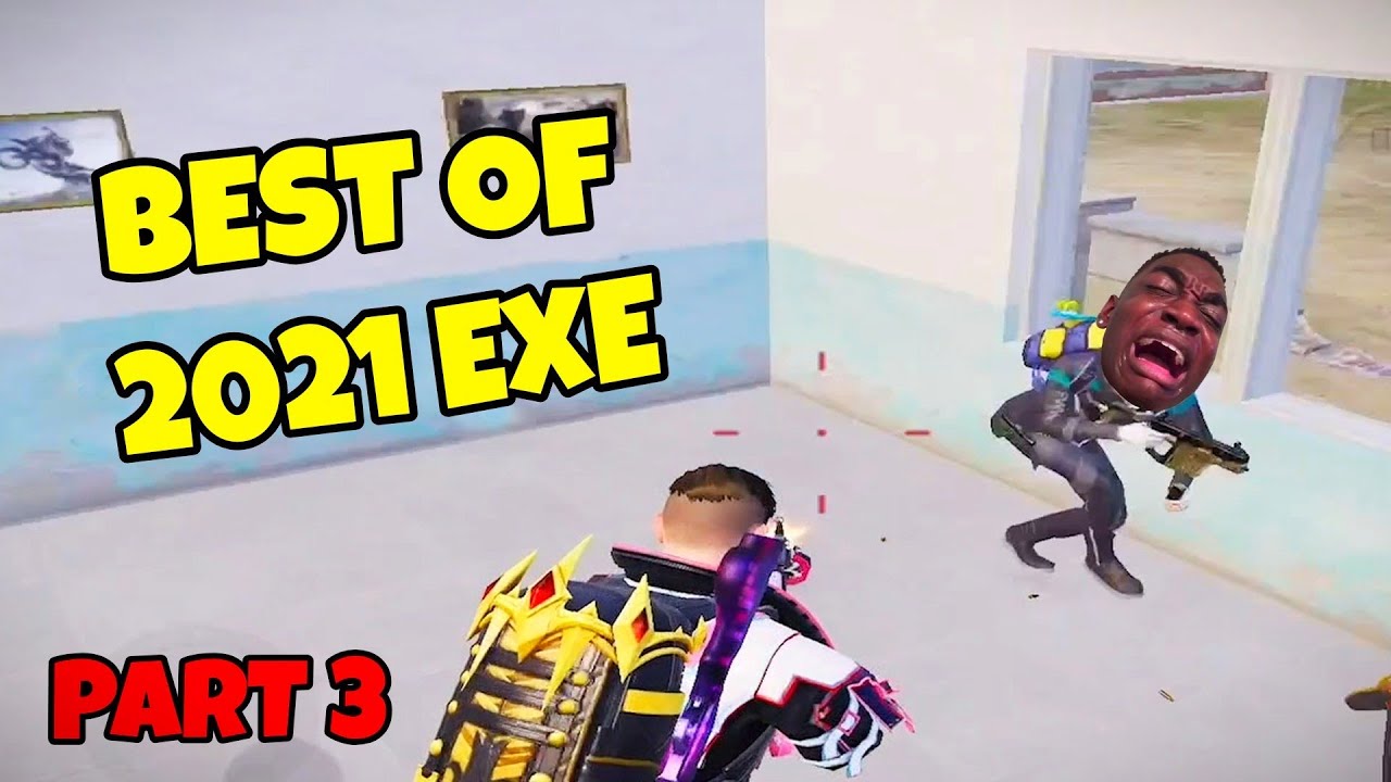 BEST OF 2021 EXE Part 3 - YouTube
