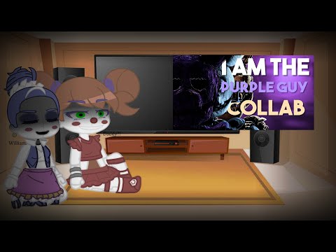 Past Sister Location React To I'm the purple guy