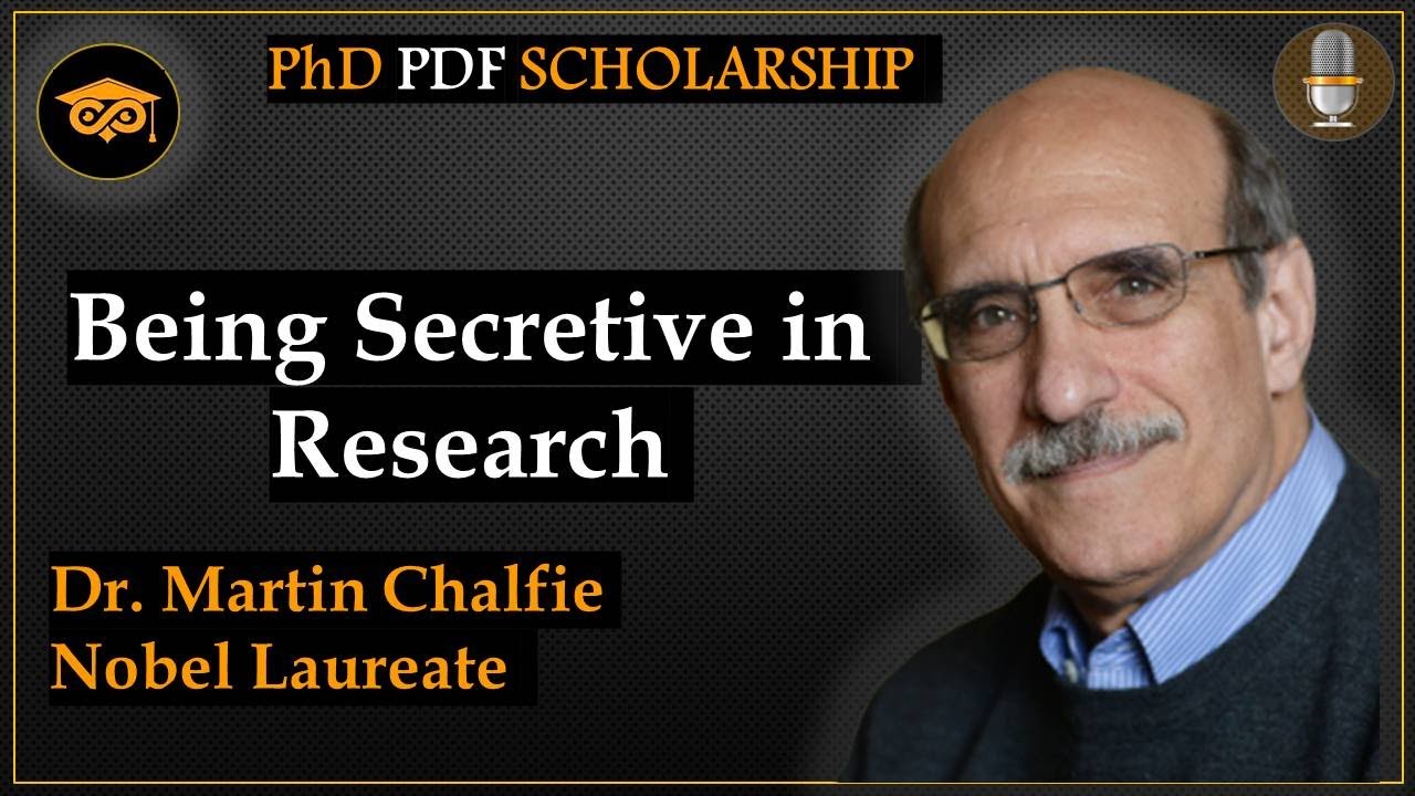 Being Secretive in Research| Nobel Laureate Dr. Martin Chalfie - YouTube