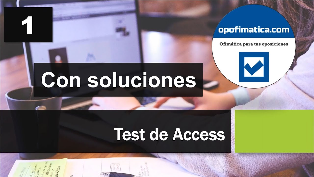 💥Test 1 Preguntas de Access 2016 2019 2021 Examen resuelto!! - YouTube