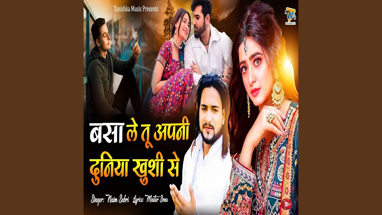Basa Le Tu Apni Duniya Khushi Se - YouTube