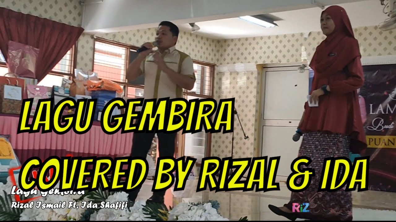 Lagu Gembira Covered by Rizal Ismail & Ida Shafifi - YouTube
