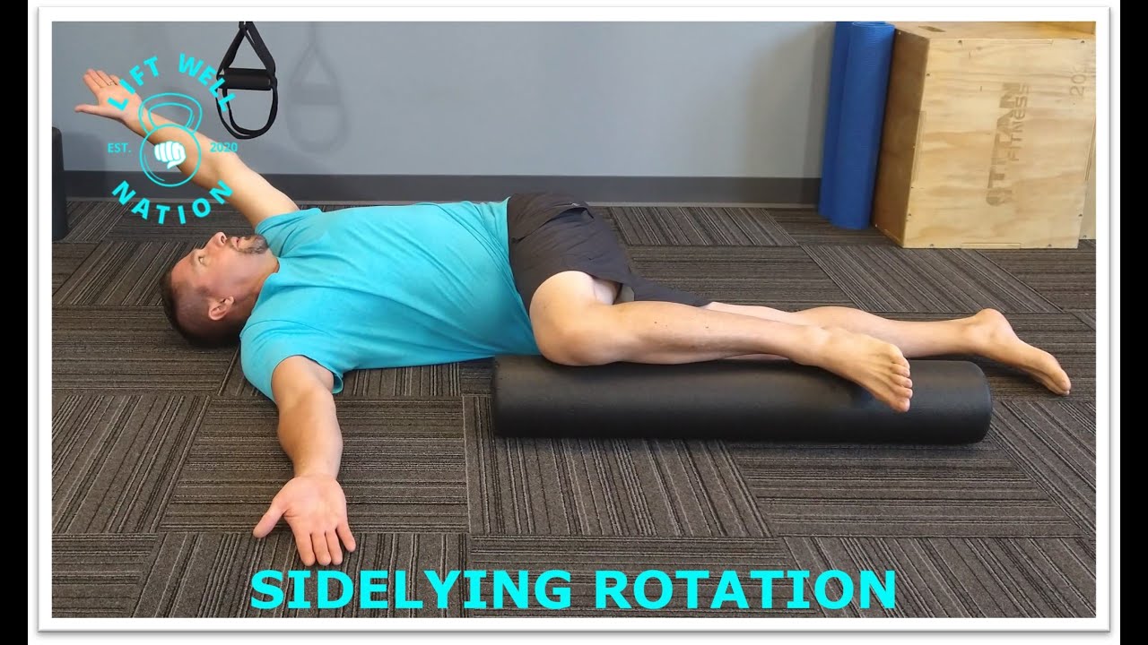 Sidelying Rotation - YouTube
