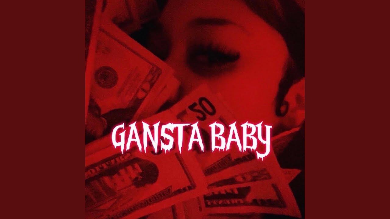 Gangsta baby - YouTube