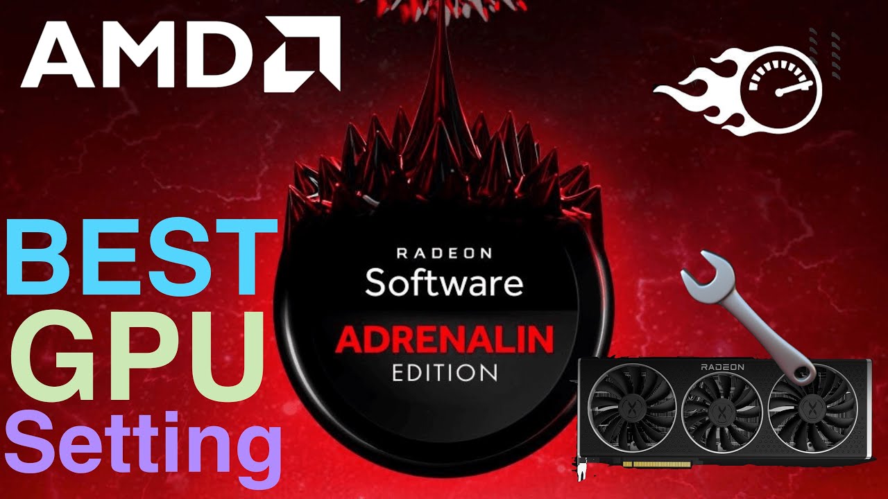 Optimise AMD GPU; The Complete GUIDE June 2021 Adrenaline - YouTube