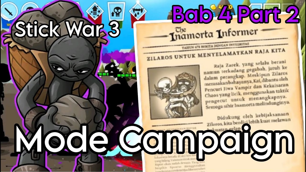 Menamatkan Game Stick War III Bab 4 Part 2 | Zilaros Untuk ...