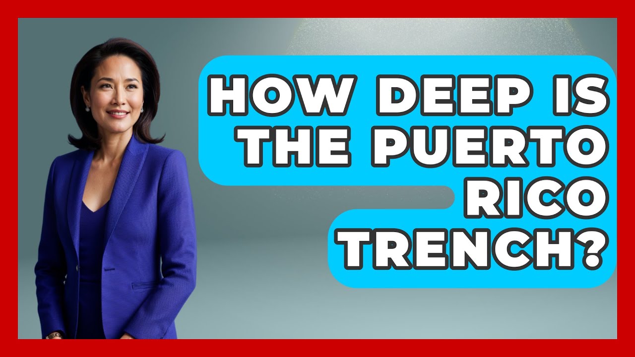 How Deep Is The Puerto Rico Trench? - Central America Uncovered - YouTube