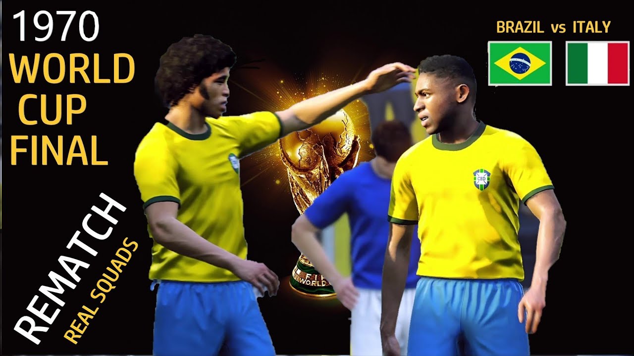 Brazil vs Italy | 1970 FIFA World Cup Final | Rematch| - YouTube