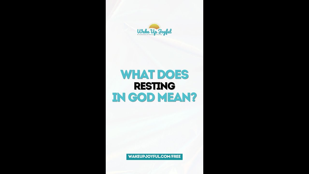 What Does Resting In God Mean? - YouTube