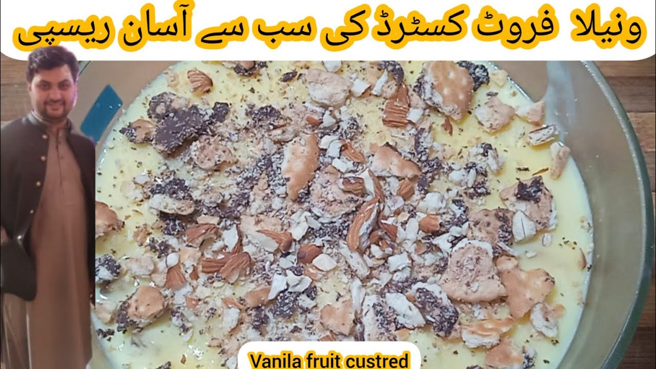 Vanilla Fruit Custard | وینلا فروٹ کسٹرڈ - A Classic Pakistani Dessert ...