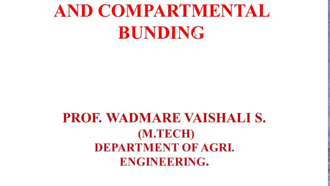 #Practical_11 Study of Contour Bund & Compartmental Bud - YouTube