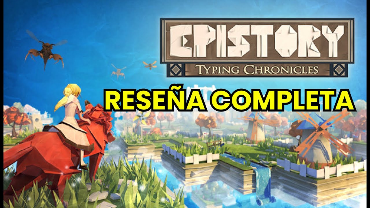 Epistory Typing Chronicles | ¿Vale la pena? | Reseña | Gameplay ...