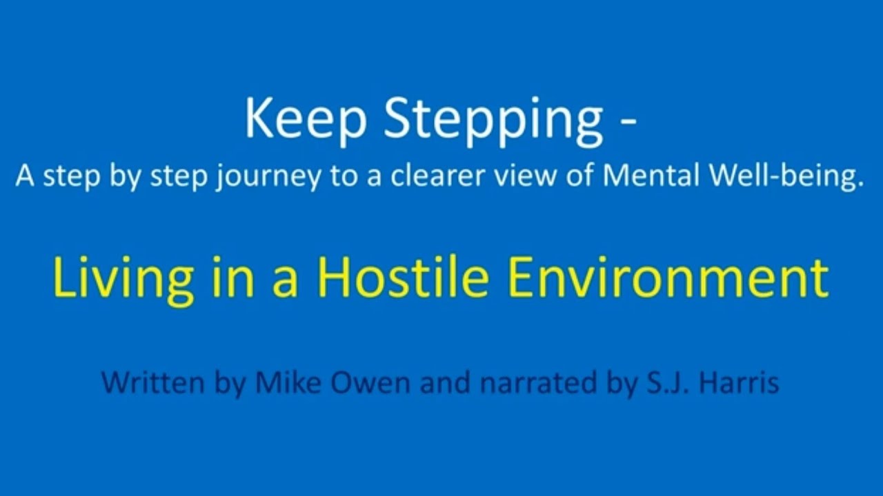 Living in a Hostile Environment - YouTube