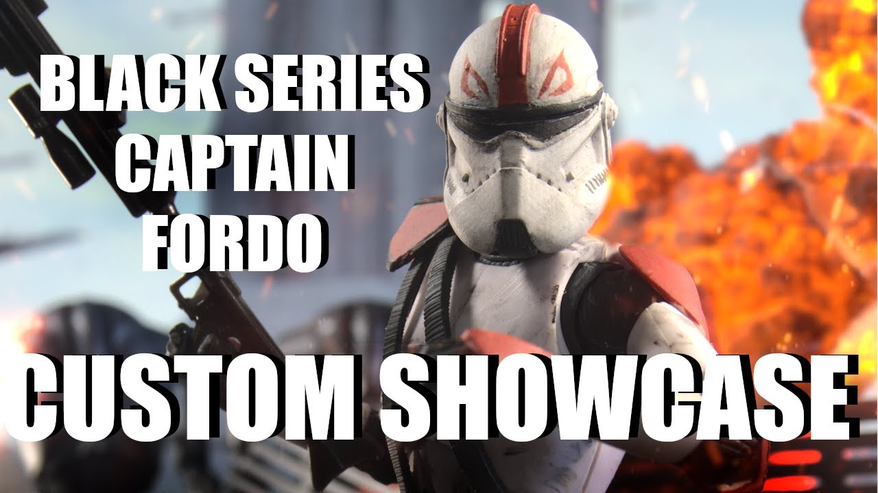 Custom Showcase - CAPTAIN FORDO PHASE 2 Black Series Action Figure From ...