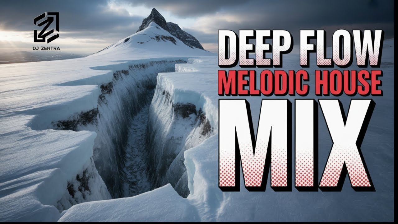 Deep Flow Melodic House Mix by DJ Zentra - YouTube