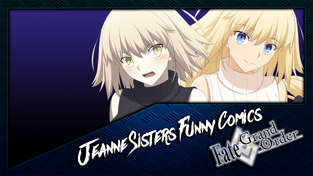 Jeanne sisters - Funny Comics - Fate/Grand Order Funny Comics - YouTube