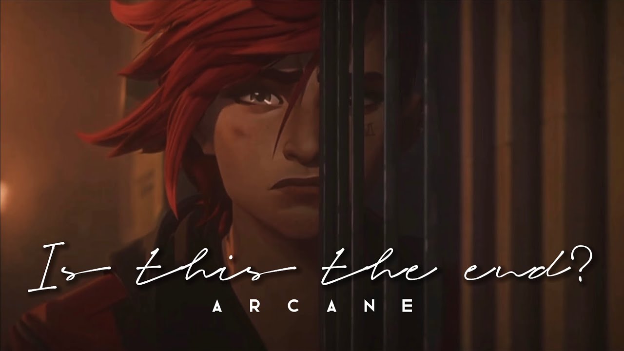 Is This The End - Arcane [AMV] - YouTube