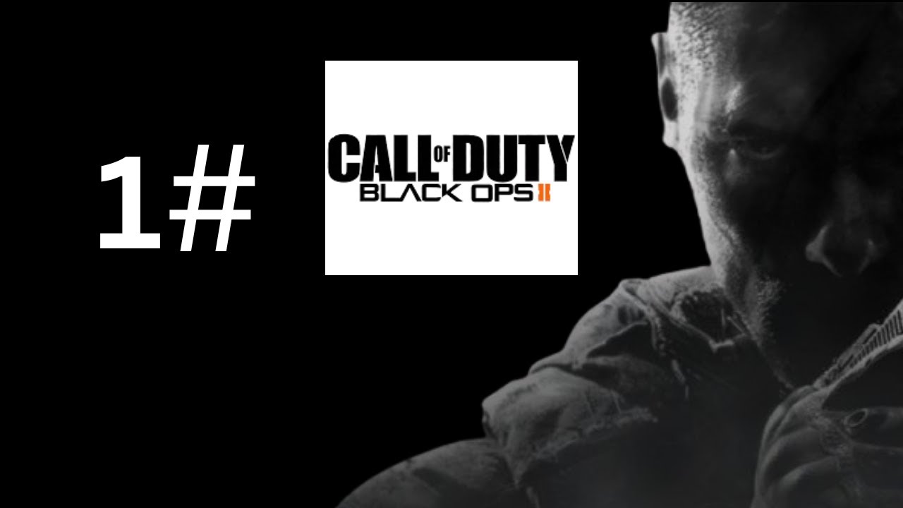 "Call of Duty: Black Ops 2 - Mission 1 Gameplay | Epic Action Begins ...