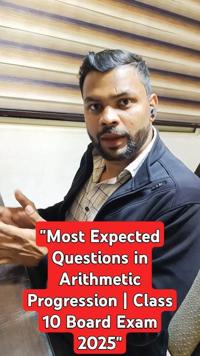 Most Expected Questions in Arithmetic Progression | Class 10 Board Exam #shorts #maths #exam ...