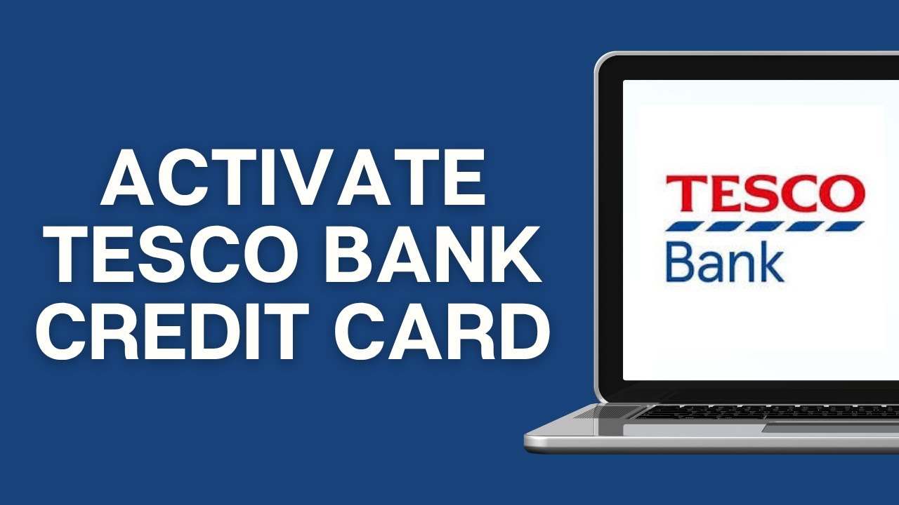 How To Activate Tesco Bank Credit Card Online - YouTube