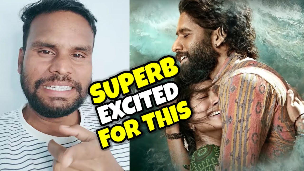 Thandel Hindi Trailer REVIEW | Naga Chaitanya & Sai Pallavi | Kamal Kumar - YouTube