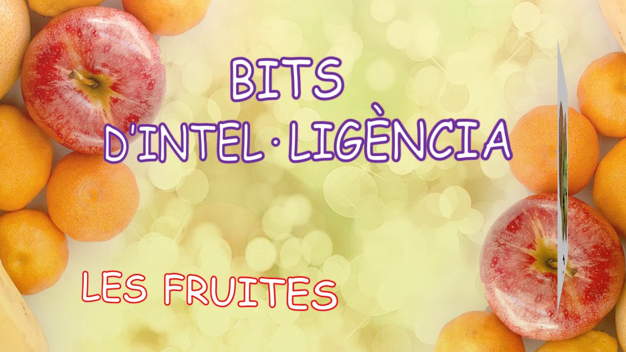 BITS FRUITES 🍒🍓🍅🍉 - YouTube