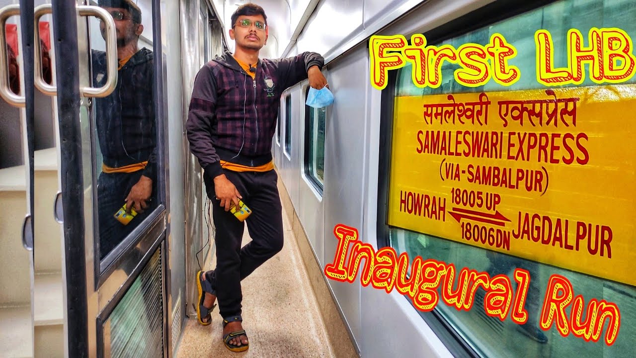 First lhb Inaugural onboard Journey of Samaleswari Express || Howrah ...