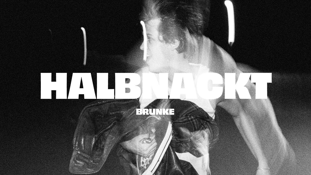 BRUNKE - Halbnackt [Lyric Visualizer] - YouTube