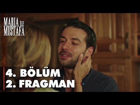 Maria ile Mustafa 4. Bölüm 2. Fragmanı