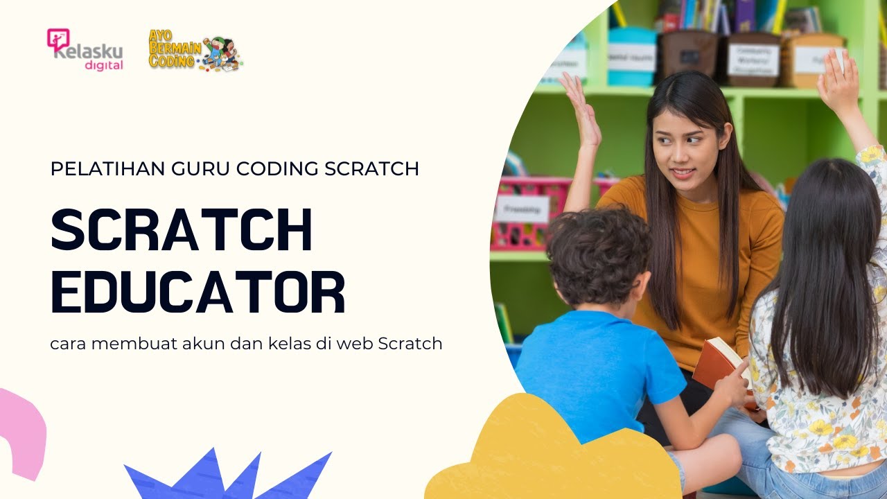 Cara Membuat Akun Guru Coding dan Kelas di Website Scratch Educator ...
