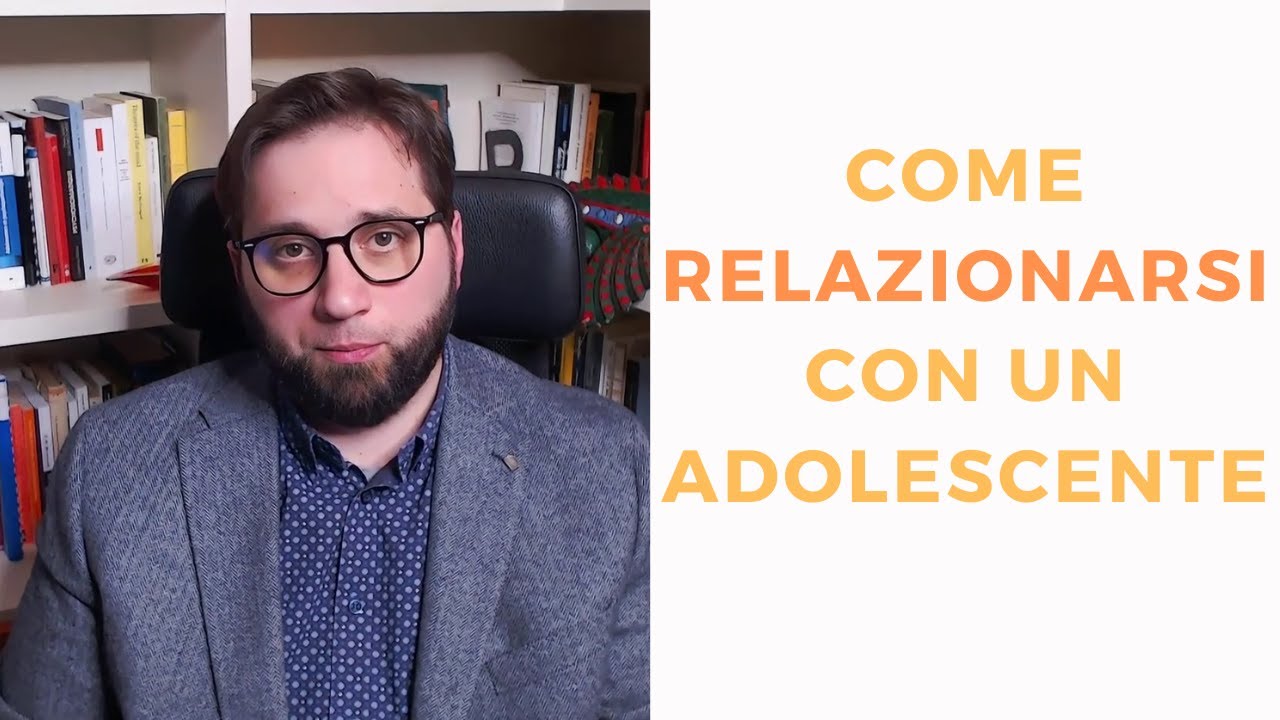 Come relazionarsi con un adolescente - YouTube