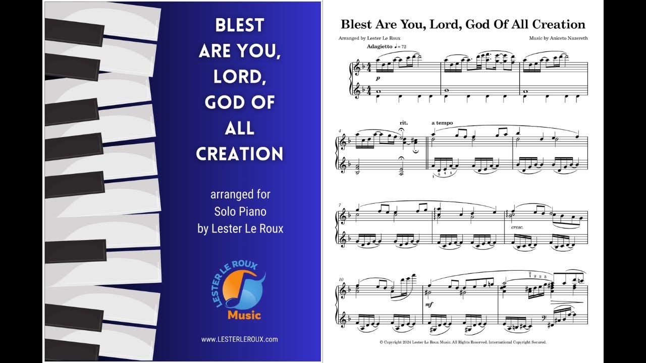 Blest Are You, Lord, God Of All Creation | Catholic Eucharist | Advanced Piano Arrangement ...