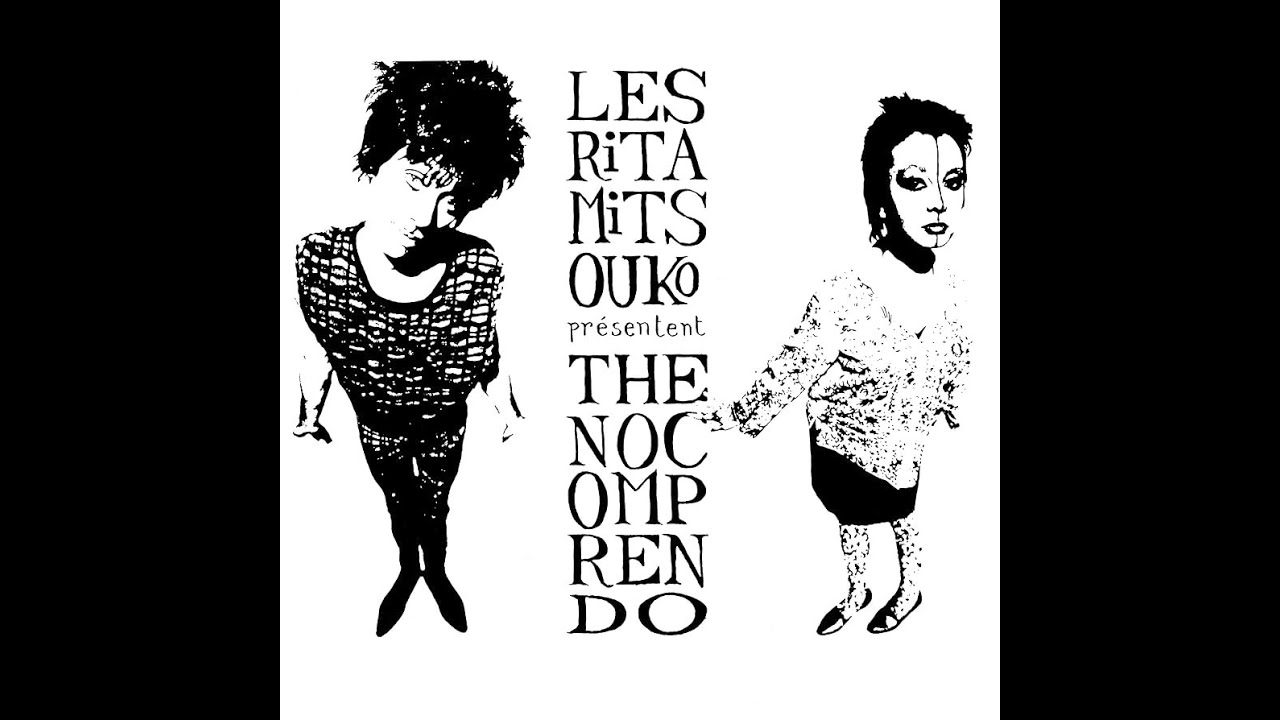 RITA MITSOUKO - no comprendo - vinyl reap - YouTube