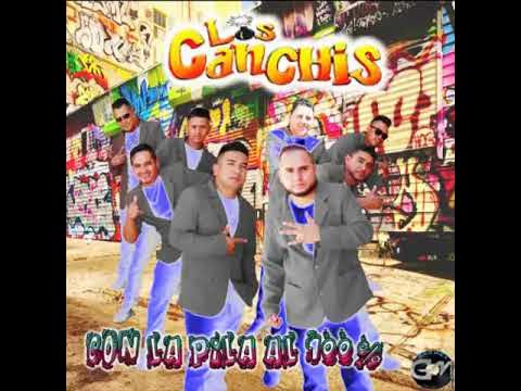 LOS CANCHIS - CON LA PILA AL 100% (FULL ÁLBUM) - YouTube