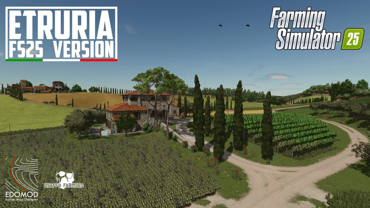 ETRURIA FS25 🇮🇹 La mappa italiana di EDOMod | Mele, vino e produzioni ...